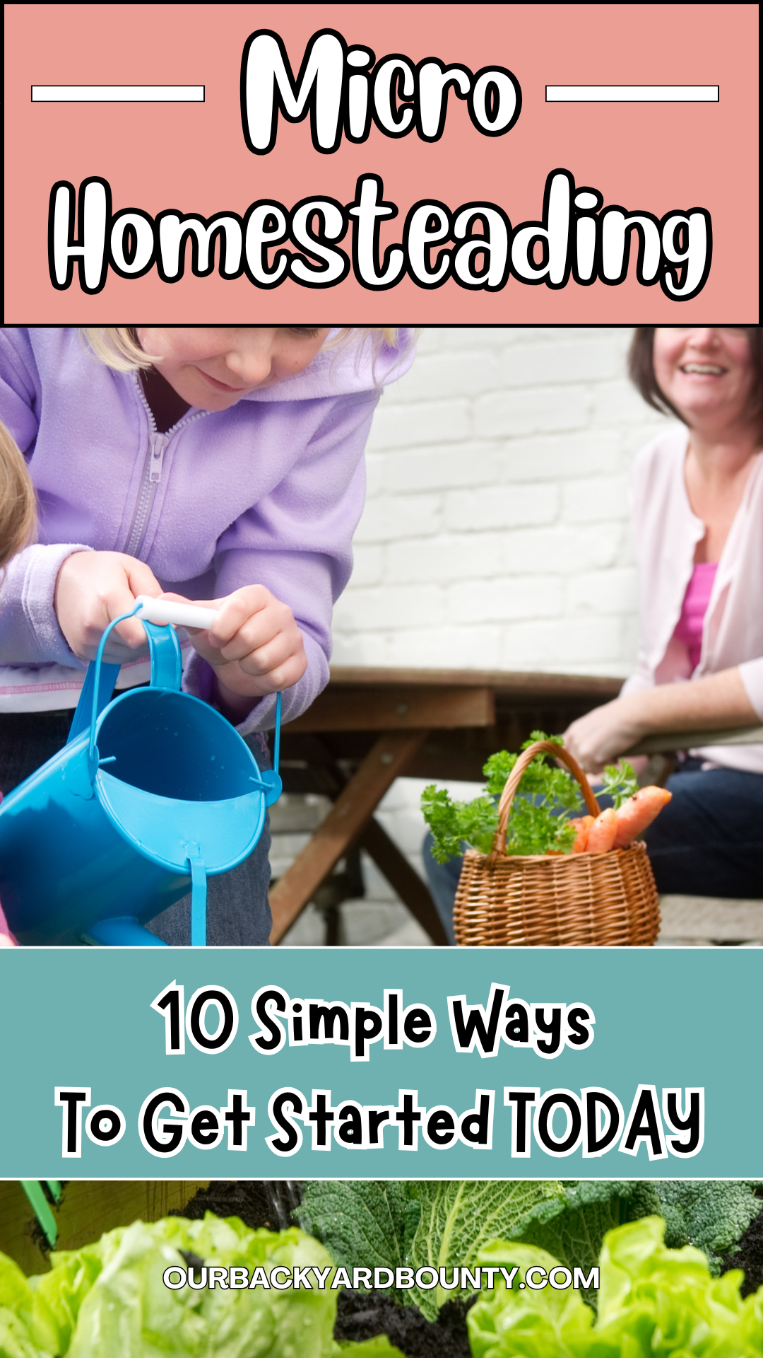 Micro Homesteading: 10 Small Ways To Get Started Today